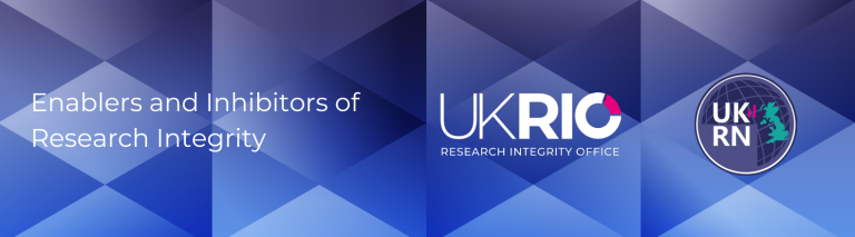 Enablers and Inhibitors of Research Integrity - UK Research Integrity ...