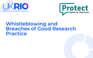 Whistleblowing and Breaches of Good Research Practice - UK Research ...